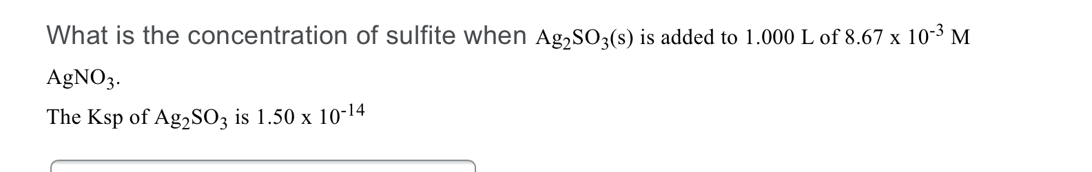 Solved What is the concentration of sulfite when Ag2SO3(s) | Chegg.com