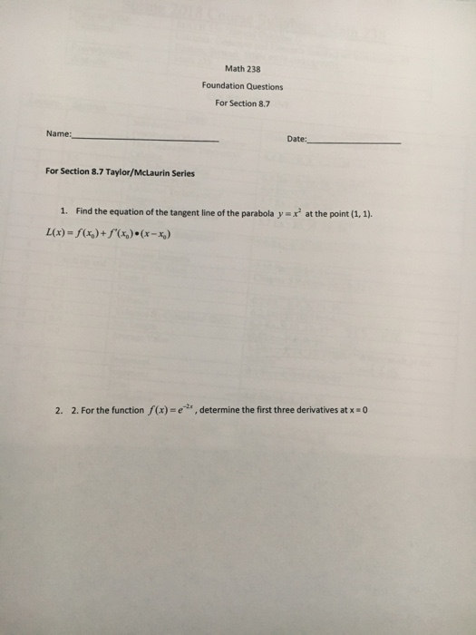 Solved Math 238 Foundation Questions For Section 8.7 Name: | Chegg.com