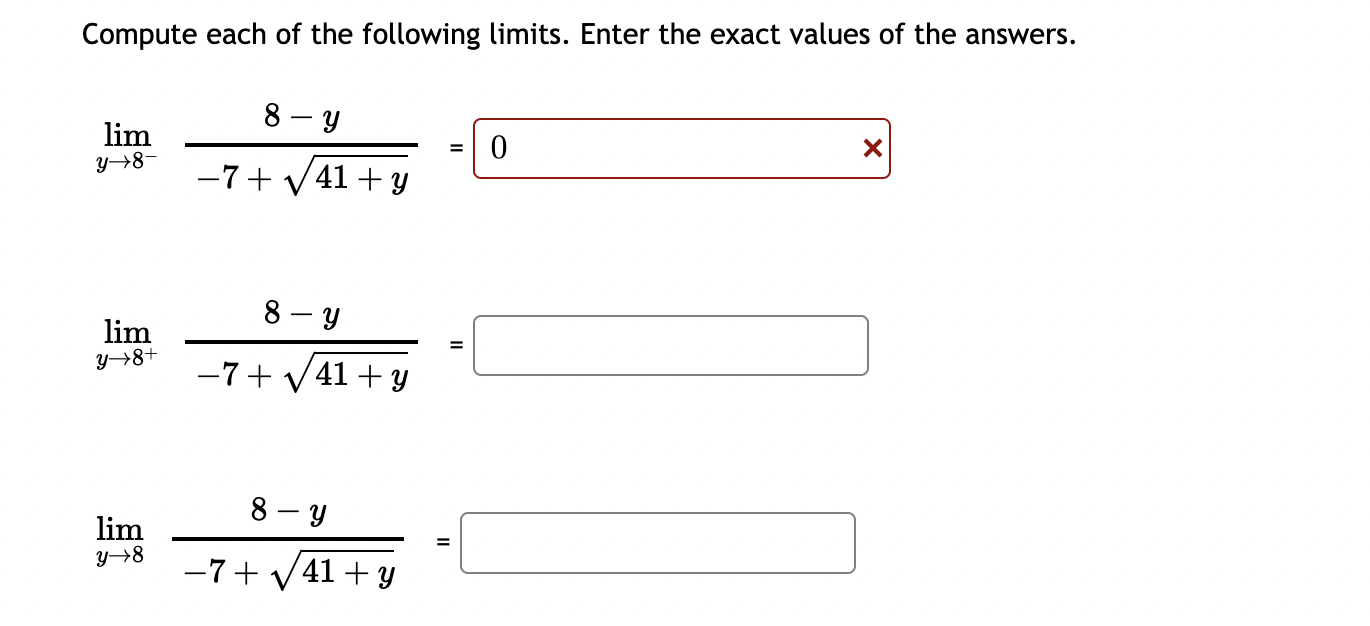 Solved Compute each of the following limits. Enter the exact | Chegg.com