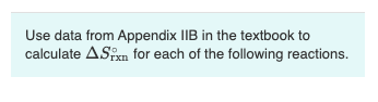 Solved Use data from Appendix IIB in the textbook to | Chegg.com