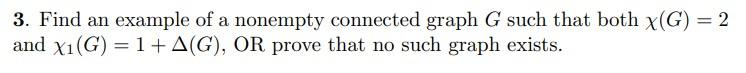 Solved 3. Find an example of a nonempty connected graph G | Chegg.com