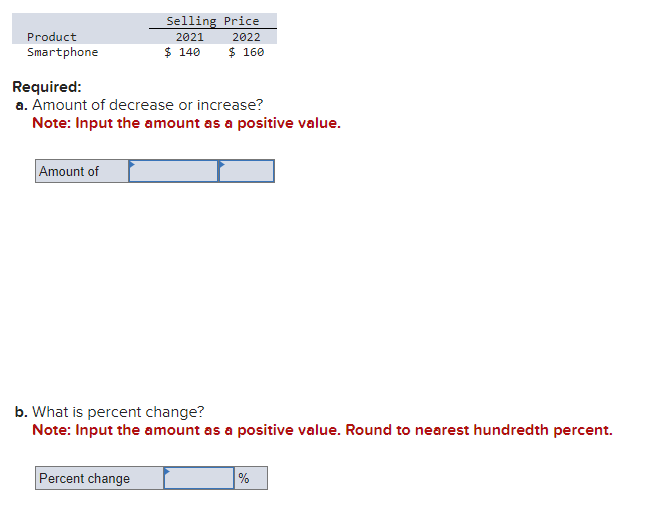 Solved Required A Amount Of Decrease Or Increase Note Chegg