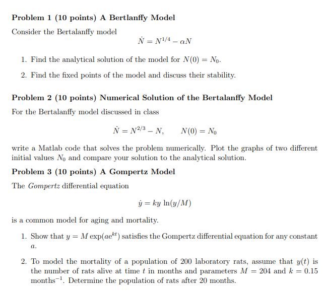 Solved Problem 1 (10 points) A Bertlanffy Model Consider the | Chegg.com