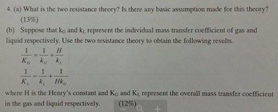 Solved and 4. (a) What is the two resistance theory? Is | Chegg.com
