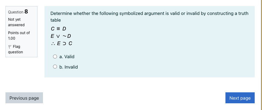 Solved Determine whether the following symbolized arguments | Chegg.com
