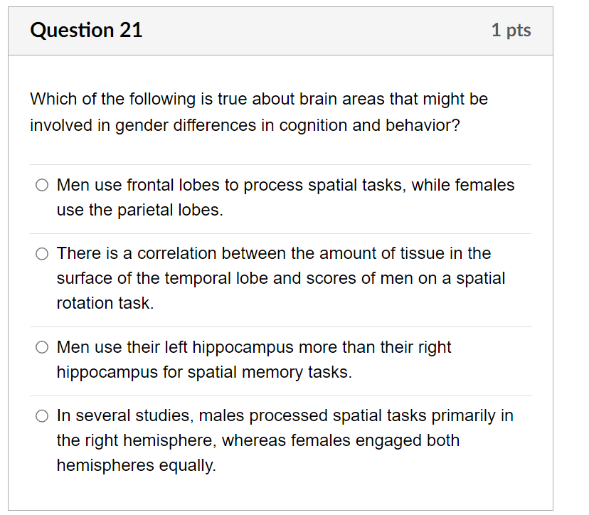 Solved Question 21Which of the following is true about brain | Chegg.com