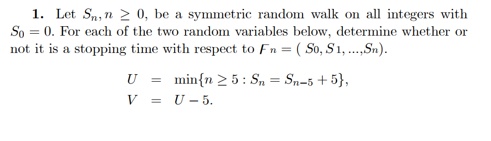1. Let Sn,n≥0, be a symmetric random walk on all | Chegg.com