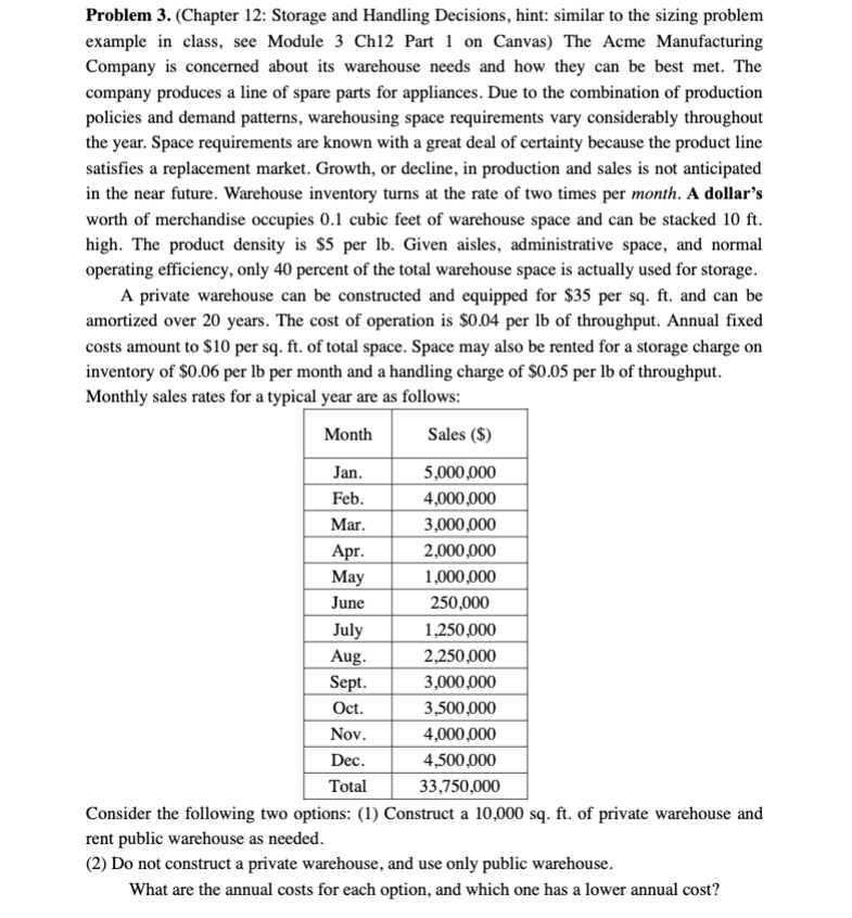 Solved Problem 3. (Chapter 12: Storage and Handling | Chegg.com