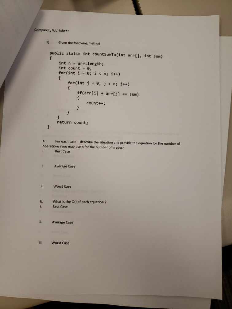 Solved Complexity Worksheet 1) Given the following method | Chegg.com