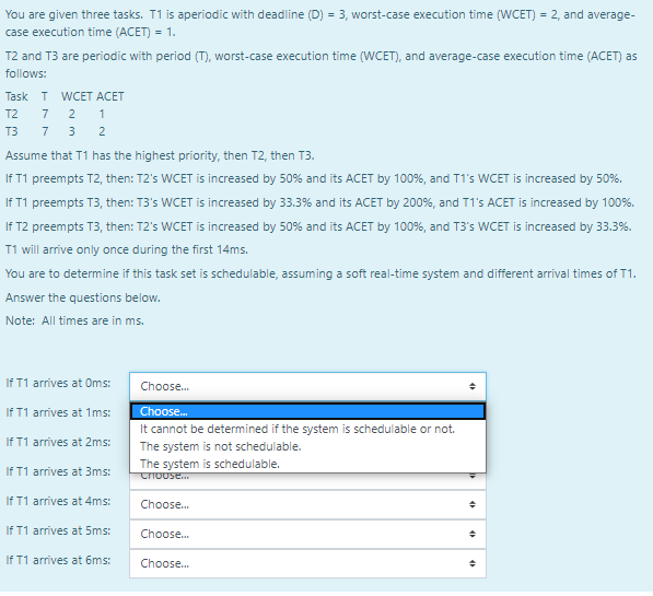 7 You are given three tasks. T1 is aperiodic with | Chegg.com
