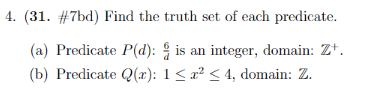 Solved 4. (31. #7bd) Find the truth set of each predicate. | Chegg.com