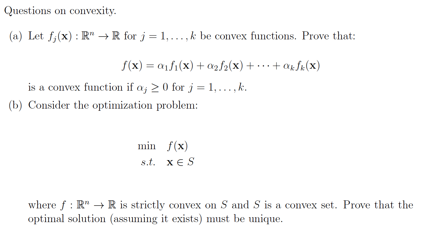 Solved Questions on convexity. (a) Let fj(x):Rn→R for | Chegg.com