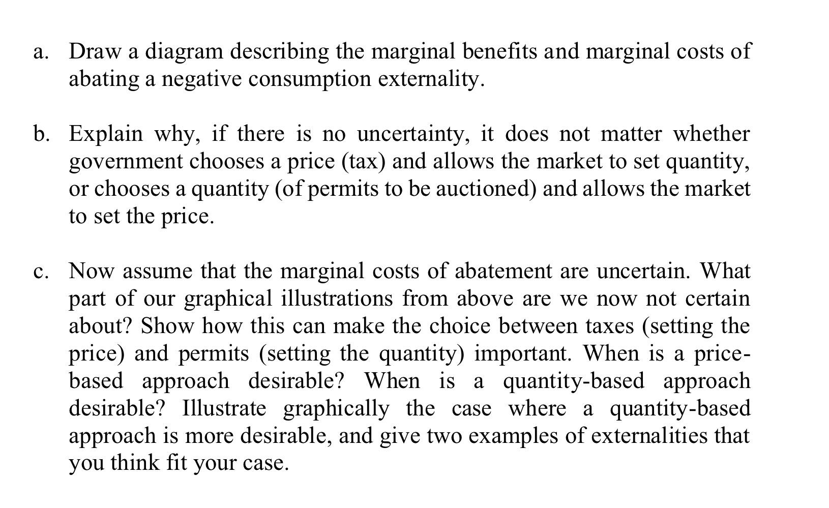 Solved a. Draw a diagram describing the marginal benefits | Chegg.com