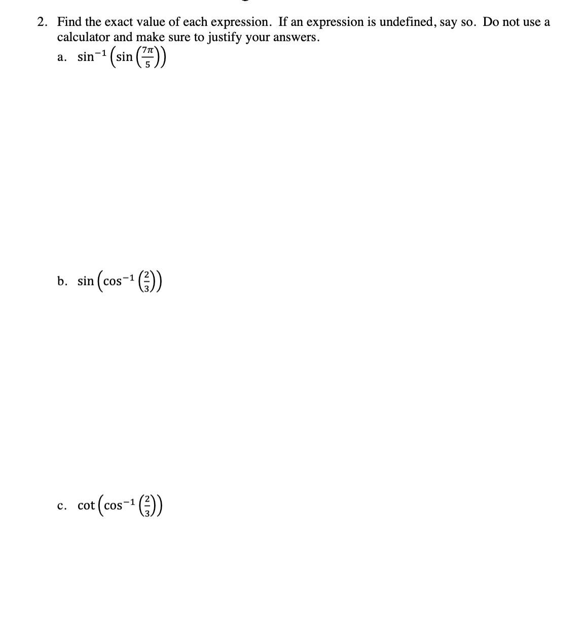 Solved 2. Find the exact value of each expression. If an | Chegg.com