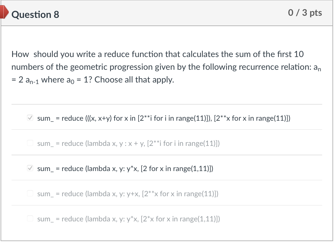Solved Question 8 0/3 pts How should you write a reduce | Chegg.com