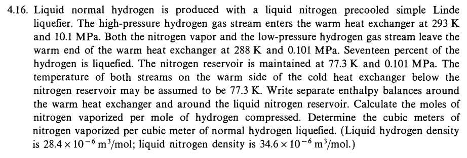 4.16. Liquid normal hydrogen is produced with a | Chegg.com