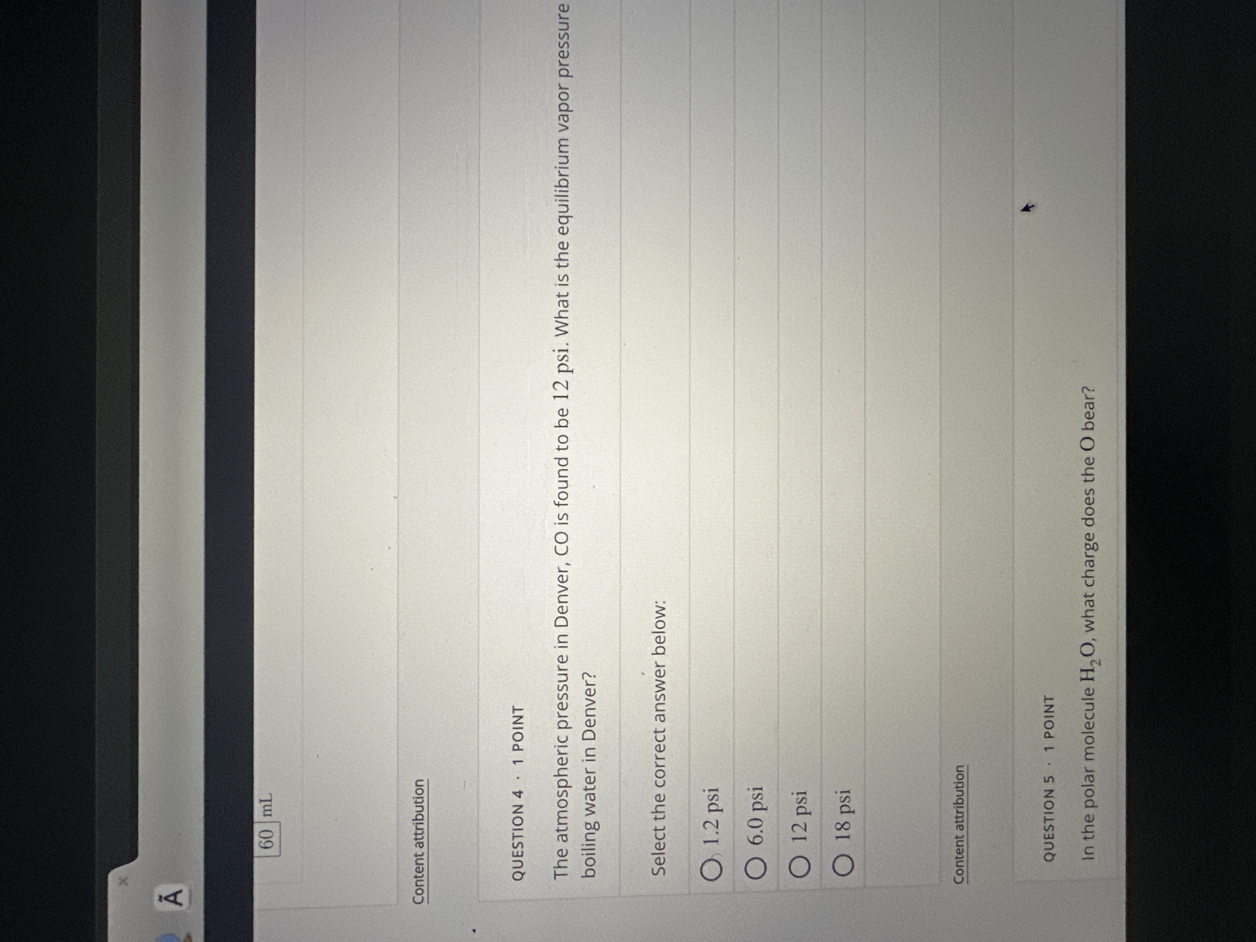 Solved QUESTION 4*1 POINT\\nThe atmospheric pressure in | Chegg.com Solved QUESTION 4*1 POINT\\nThe atmospheric pressure in | Chegg.com