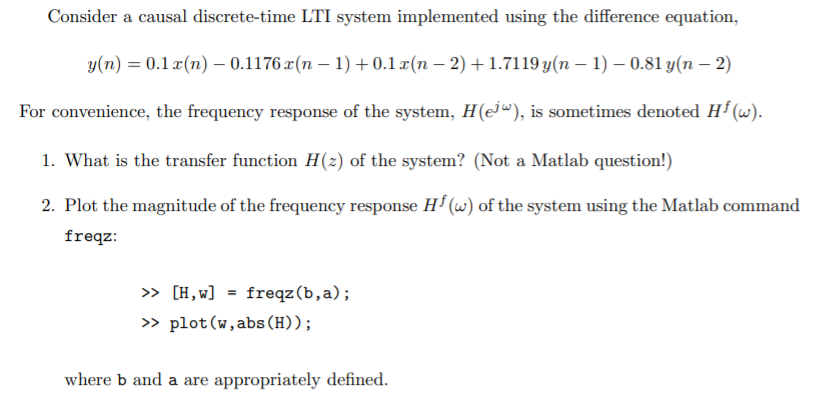 Solved Consider a causal discrete-time LTI system | Chegg.com