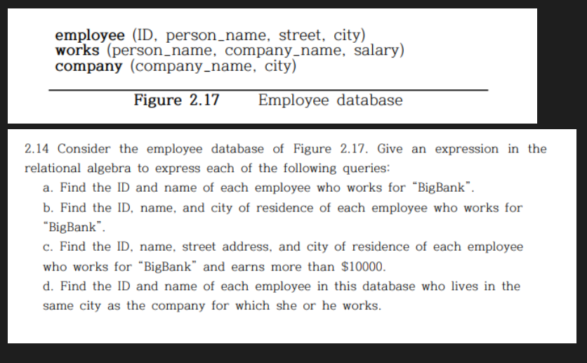 Solved employee (ID, person_name, street, city) works | Chegg.com