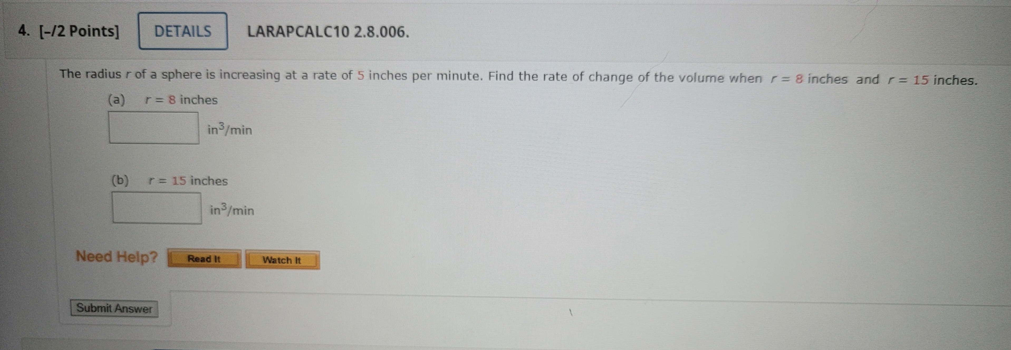Solved The radius r of a sphere is increasing at a rate of 5 | Chegg.com