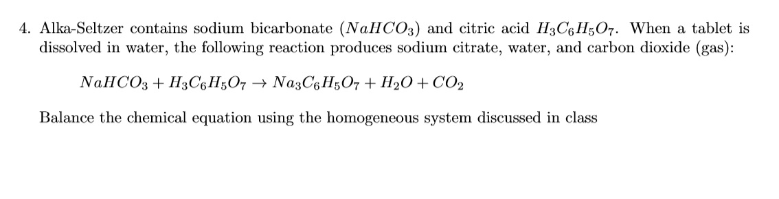 Solved 4. Alka-Seltzer contains sodium bicarbonate (NaHCO3) | Chegg.com