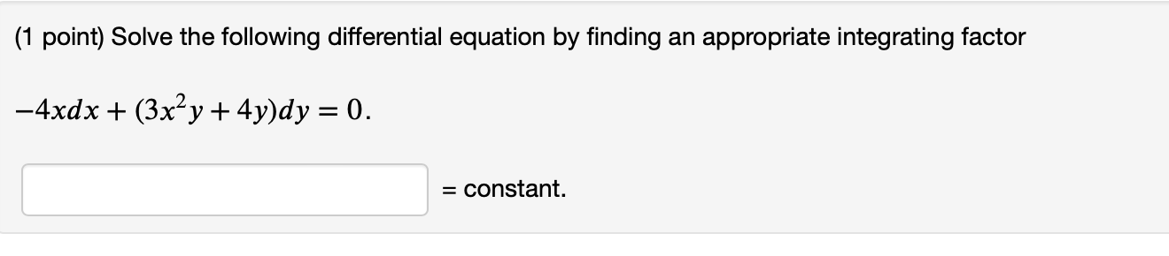 Solved (1 point) Solve the following differential equation | Chegg.com