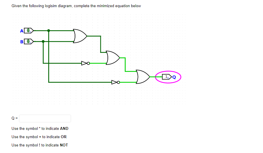 Solved Given the following logisim diagram, complete the | Chegg.com