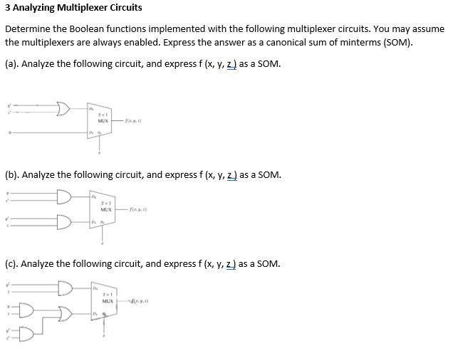 Solved 3 Analyzing Multiplexer Circuits Determine the | Chegg.com