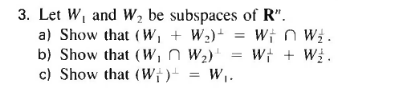 Solved Let W1 ﻿and W2 be ﻿subspaces of R''.a.b.c. | Chegg.com