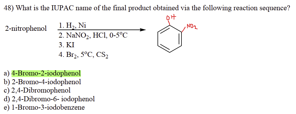 Solved 48) What is the IUPAC name of the final product | Chegg.com