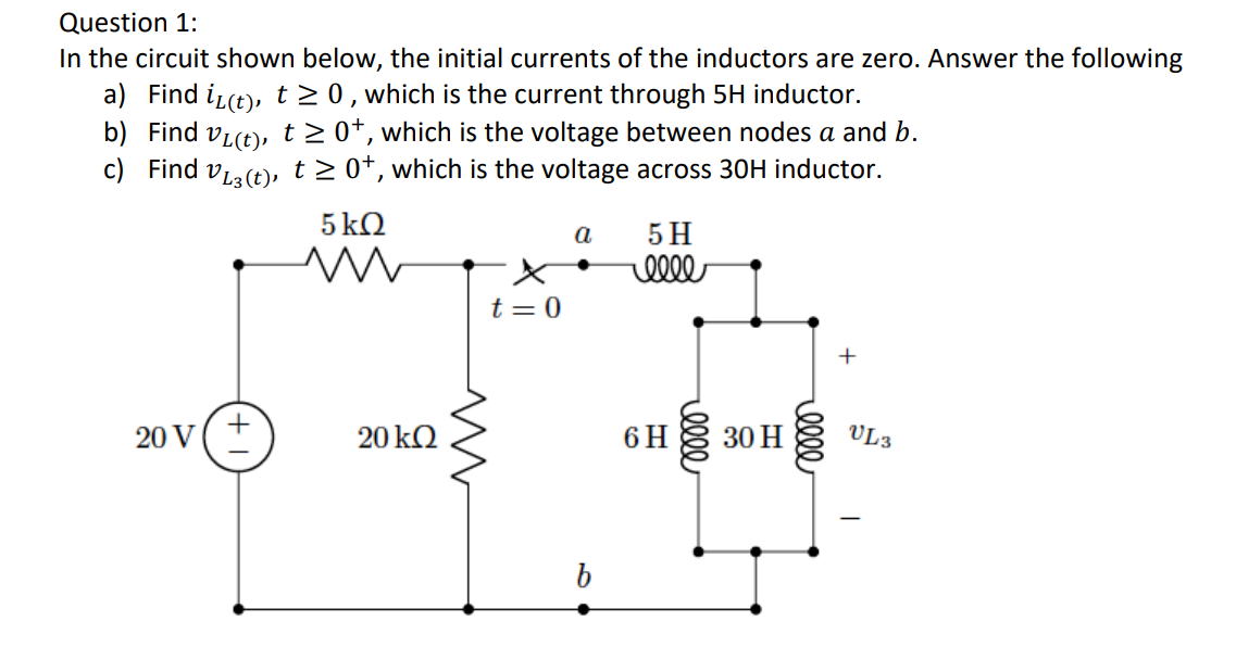 Solved Question 1: In the circuit shown below, the initial | Chegg.com