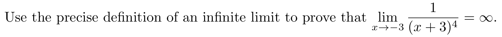 Solved use the precise definition of an infinite limit to | Chegg.com