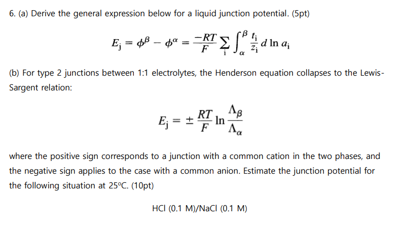Solved 6. (a) Derive the general expression below for a | Chegg.com