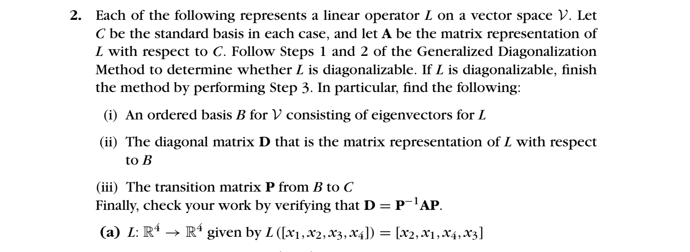 Solved 2. Each of the following represents a linear operator | Chegg.com