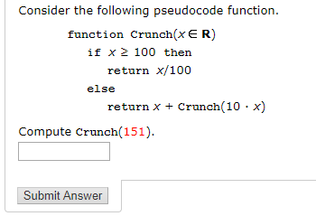 Solved Consider the following pseudocode function. function | Chegg.com