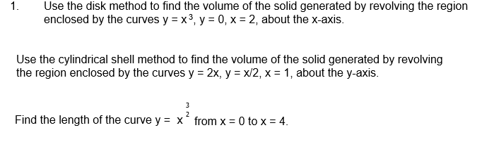 Solved Use the disk method to find the volume of the solid | Chegg.com
