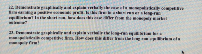 Solved 22. Demonstrate graphically and explain verbally the | Chegg.com