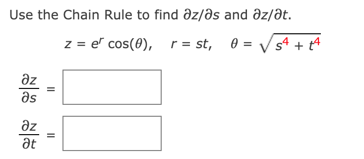 Solved Use the Chain Rule to find ∂z/∂s and ∂z/∂t. | Chegg.com