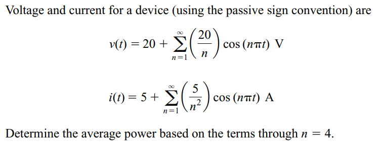 Solved Voltage and current for a device (using the passive | Chegg.com