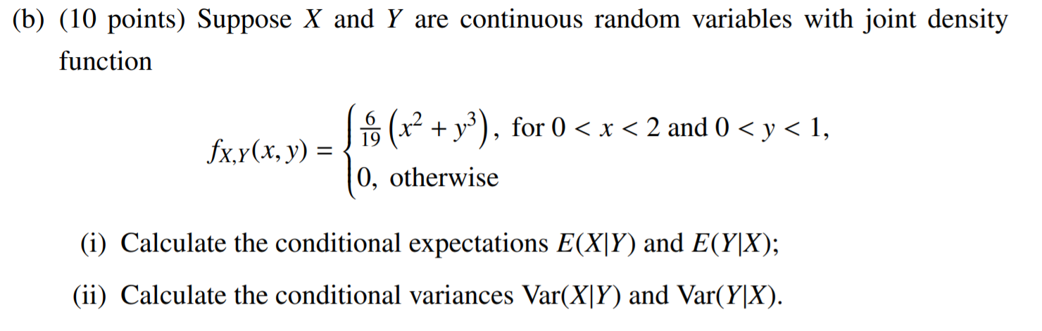 Solved (b) (10 points) Suppose X and Y are continuous random | Chegg.com