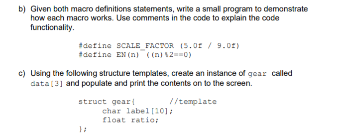 Solved b) Given both macro definitions statements, write a | Chegg.com