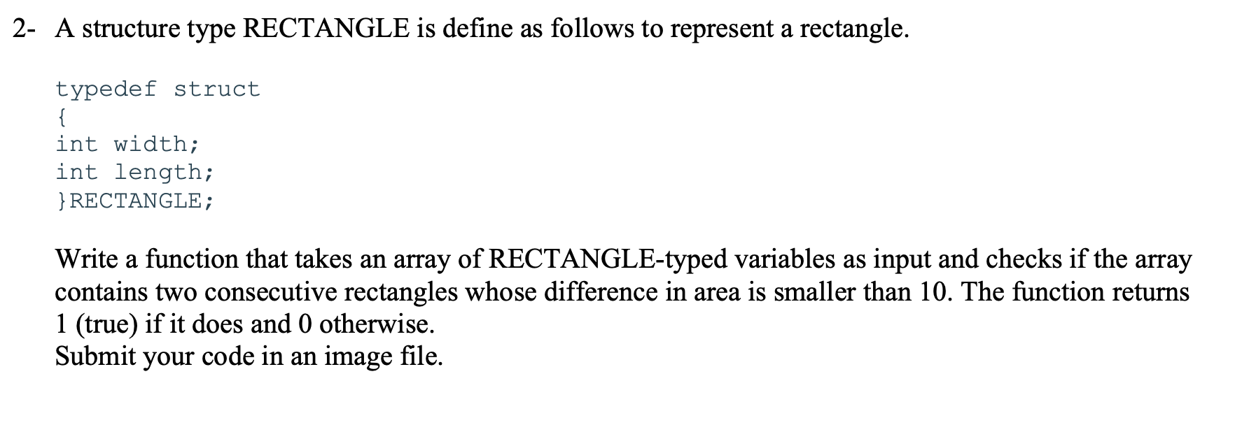 Solved A structure type RECTANGLE is define as follows to | Chegg.com
