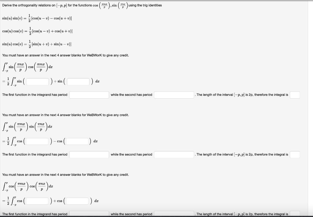 Solved Derive the orthogonality relations on [−p,p] for the | Chegg.com