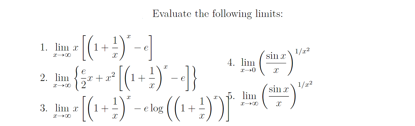 Solved Evaluate the following limits: | Chegg.com
