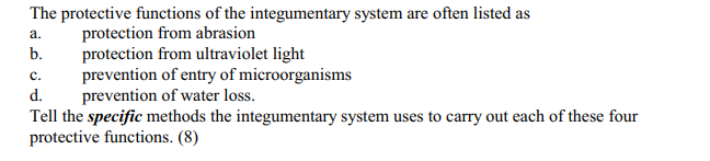 Solved a. The protective functions of the integumentary | Chegg.com