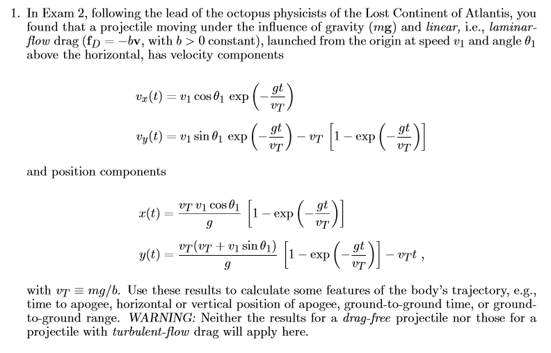 Solved 1. In Exam 2, following the lead of the octopus | Chegg.com