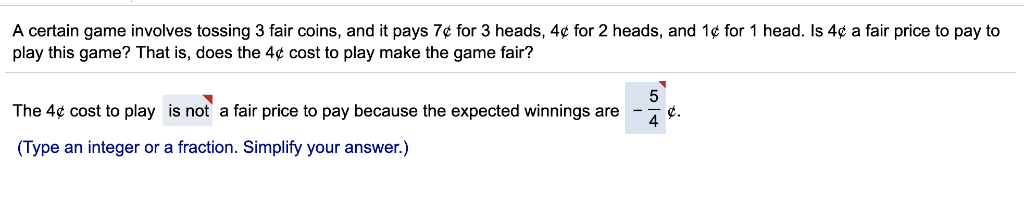 Solved A certain game involves tossing 3 fair coins, and it | Chegg.com