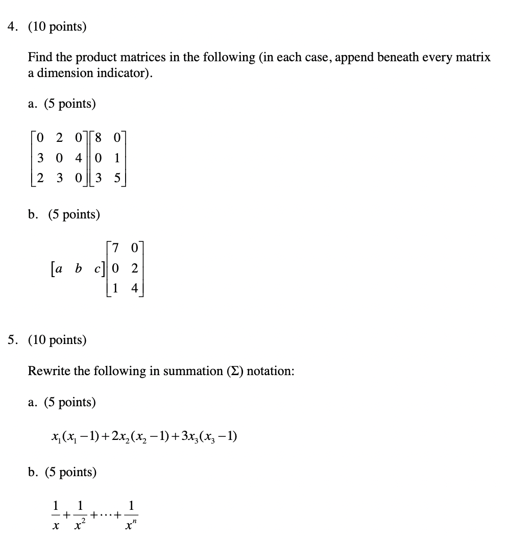 Solved 4. (10 points) Find the product matrices in the | Chegg.com