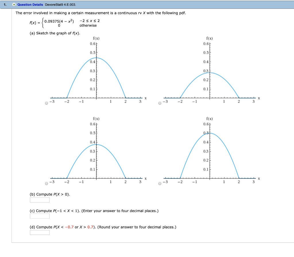 Solved + Question Details DevoreStat9 4E003. The error | Chegg.com