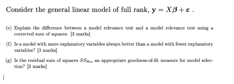 Solved Consider the general linear model of full rank, y = | Chegg.com